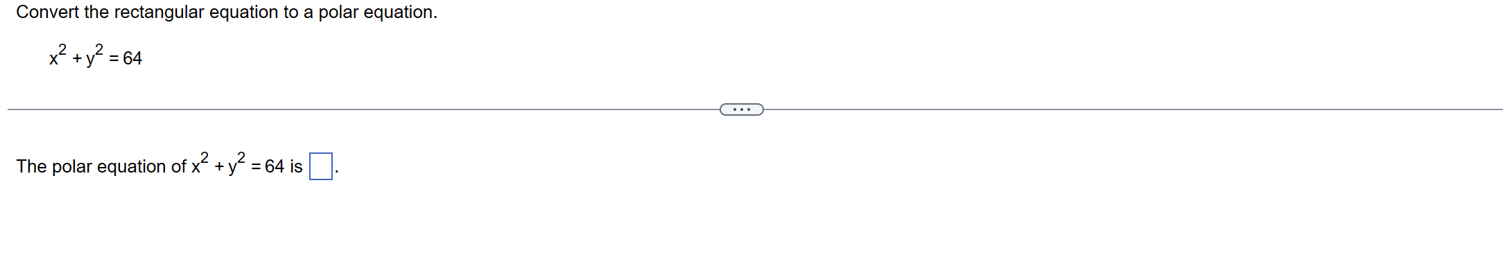 Solved Convert the rectangular equation to a polar equation. | Chegg.com Solved Convert the rectangular equation to a polar equation. | Chegg.com