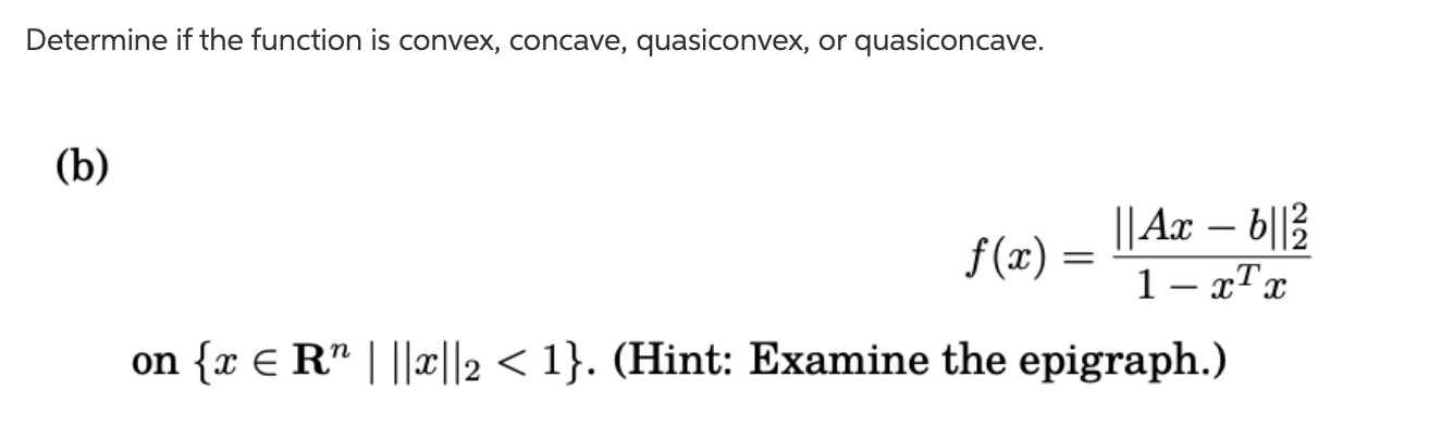 Solved Determine if the function is convex, concave, | Chegg.com