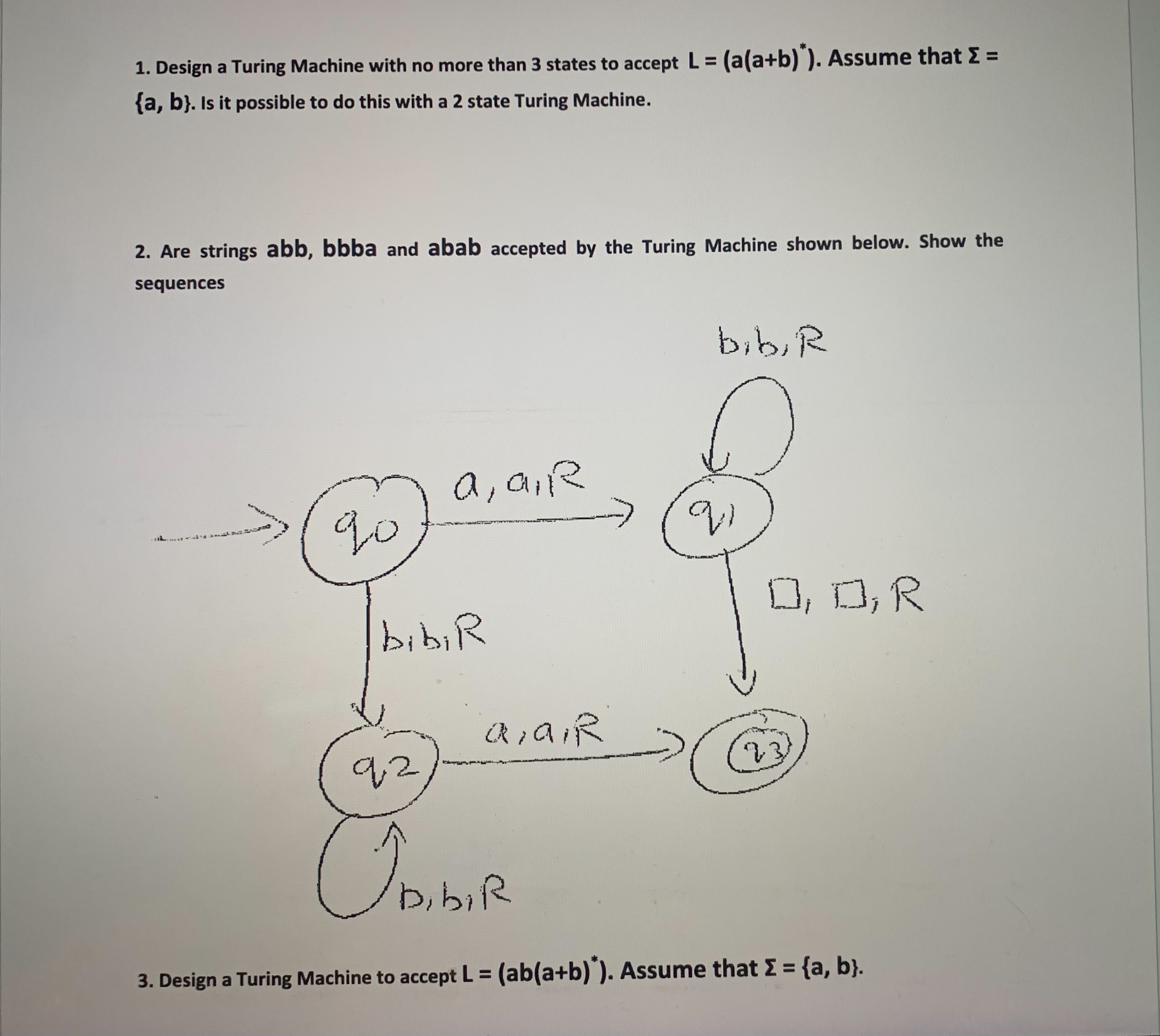 Solved 1. Design a Turing Machine with no more than 3 states | Chegg.com