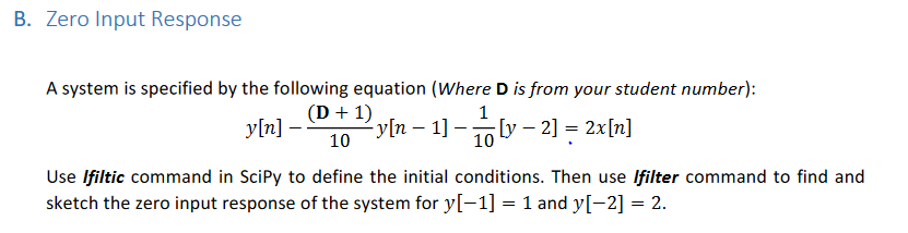 Solved B. Zero Input Response A system is specified by the | Chegg.com