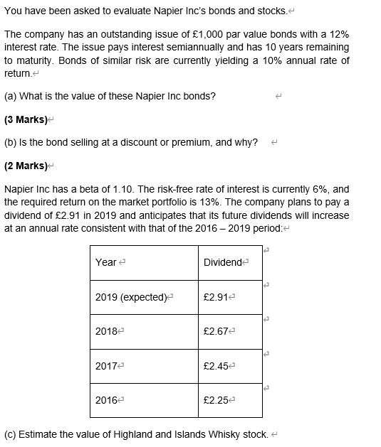 Solved You have been asked to evaluate Napier Inc's bonds | Chegg.com