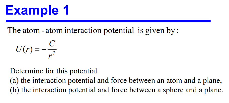 Solved Example 1 - The atom - atom interaction potential is | Chegg.com