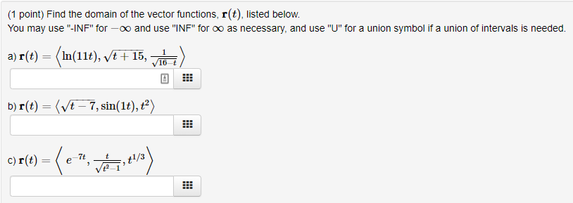 Solved (1 point) Find the domain of the vector functions, | Chegg.com