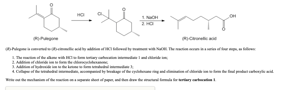 Solved HCI CI OH 1. NaOH 2. HCI (R)-Pulegone (R)-Citronellic | Chegg.com