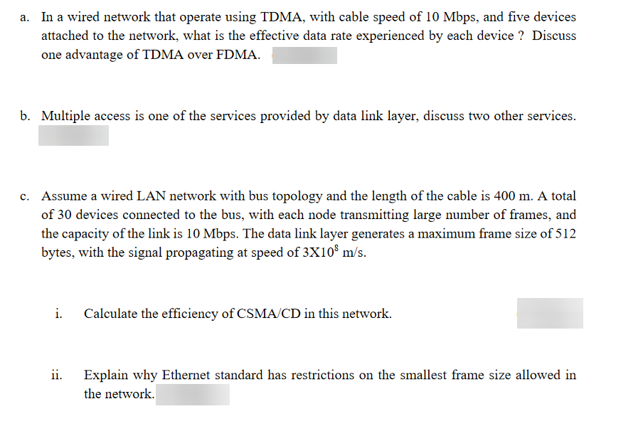 Solved a. In a wired network that operate using TDMA, with | Chegg.com
