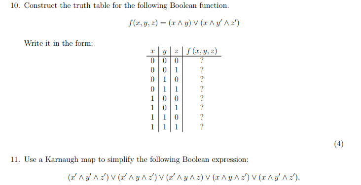 Solved 10 Construct The Truth Table For The Following