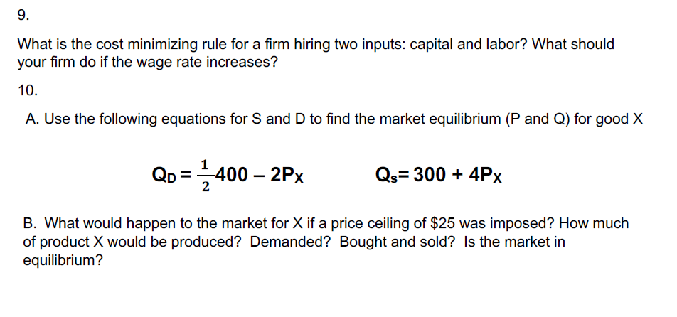 Solved 9. What is the cost minimizing rule for a firm hiring | Chegg.com