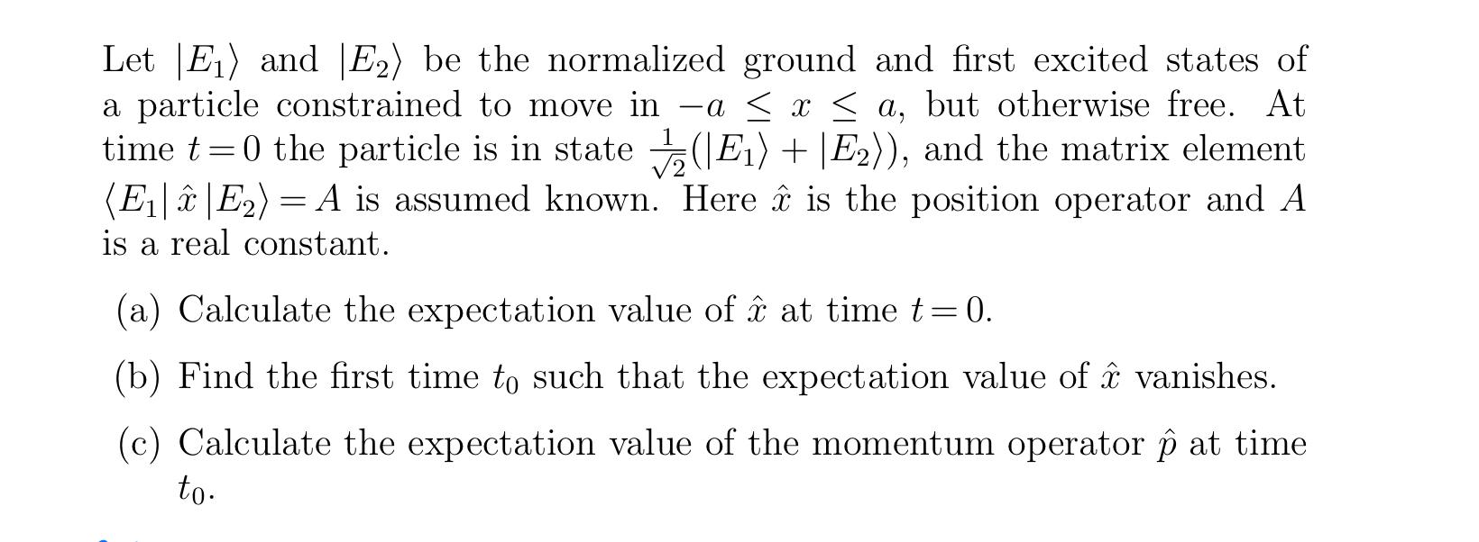 Solved Let ∣E1 and ∣E2 be the normalized ground and first | Chegg.com