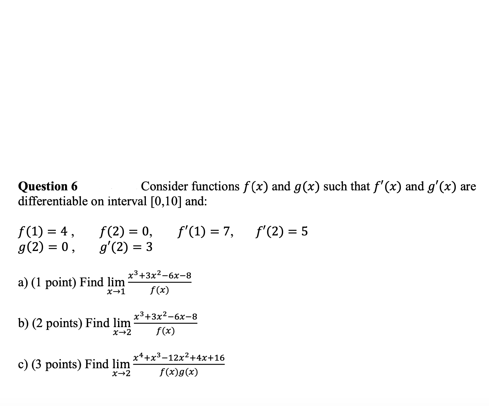 Solved Question 6 Consider Functions Fx And Gx Such That 