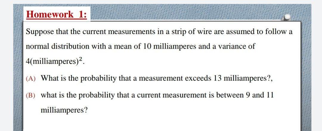 Solved Homework 1: Suppose that the current measurements in | Chegg.com