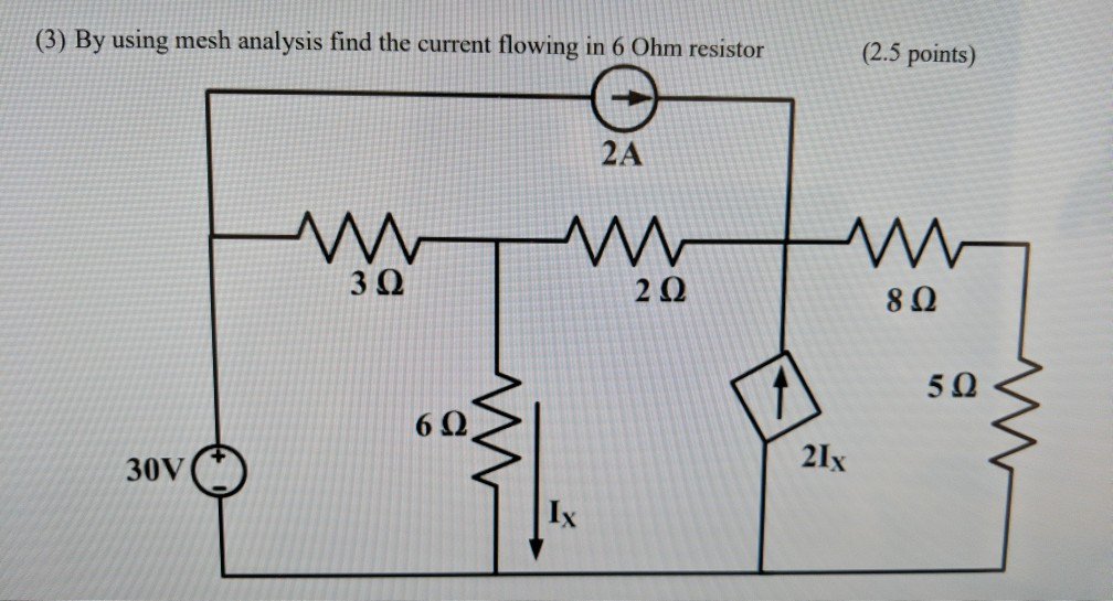 Solved (3) By using mesh analysis find the current flowing | Chegg.com