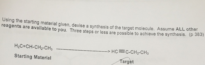 Solved Using the starting material given, devise a synthesis | Chegg.com