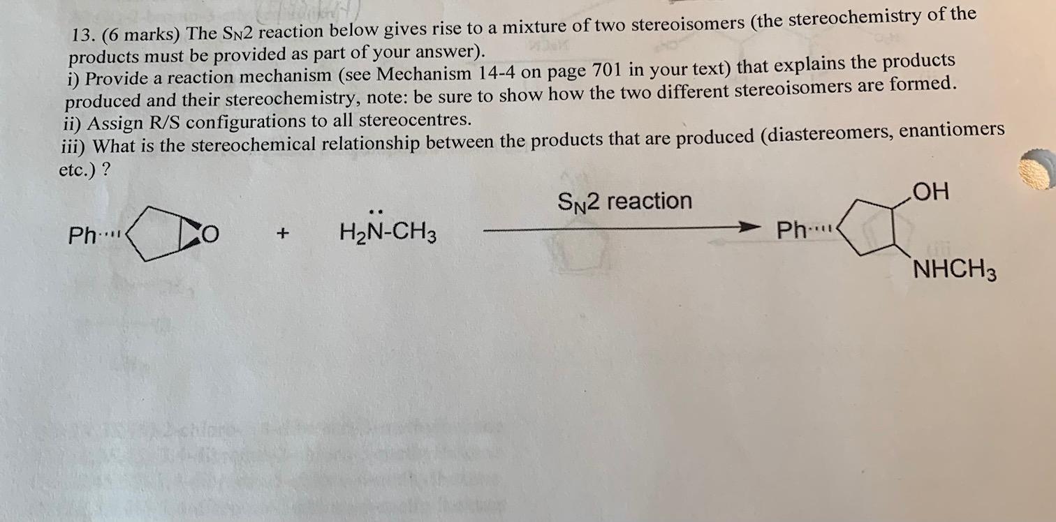 Solved O CHEM reaction mechanism problem. Will give thumbs | Chegg.com