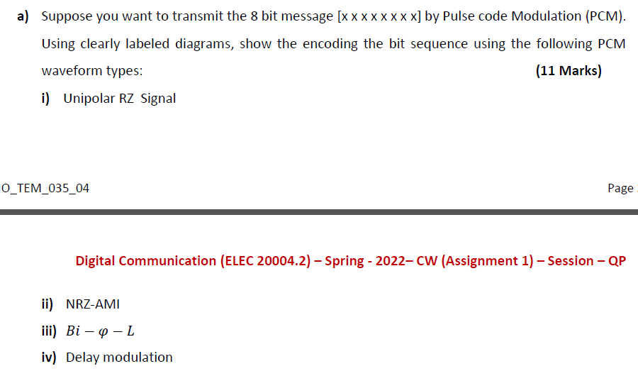 Solved a) Suppose you want to transmit the 8 bit message | Chegg.com