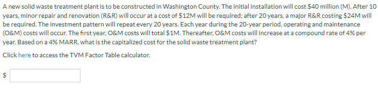 Solved A new solid waste treatment plant is to be | Chegg.com