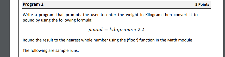 Solved Program 2 5 Points Write a program that prompts the | Chegg.com