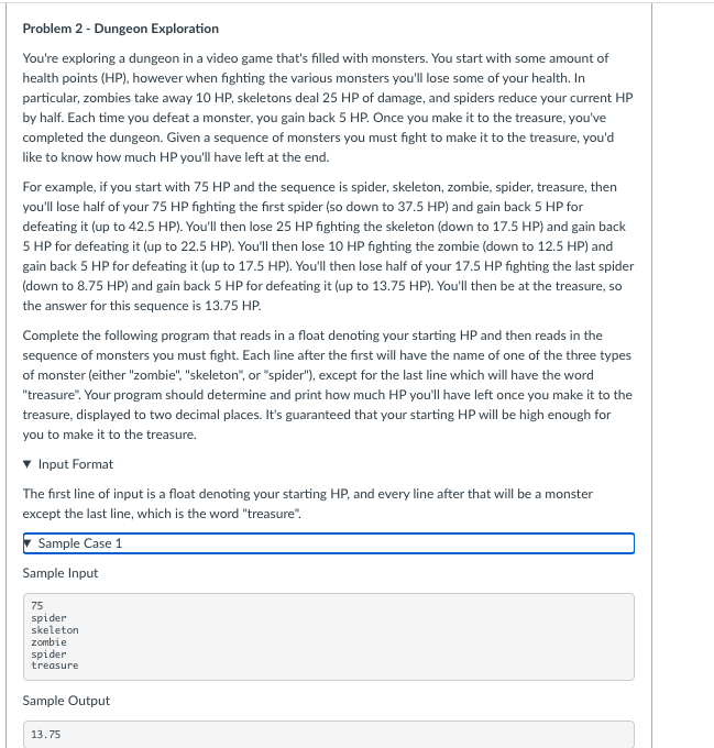 Solved Problem 2 - Dungeon Exploration You're exploring a | Chegg.com