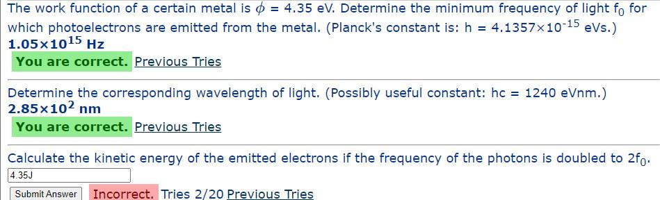 Solved The work function of a certain metal is ϕ=4.35eV. | Chegg.com
