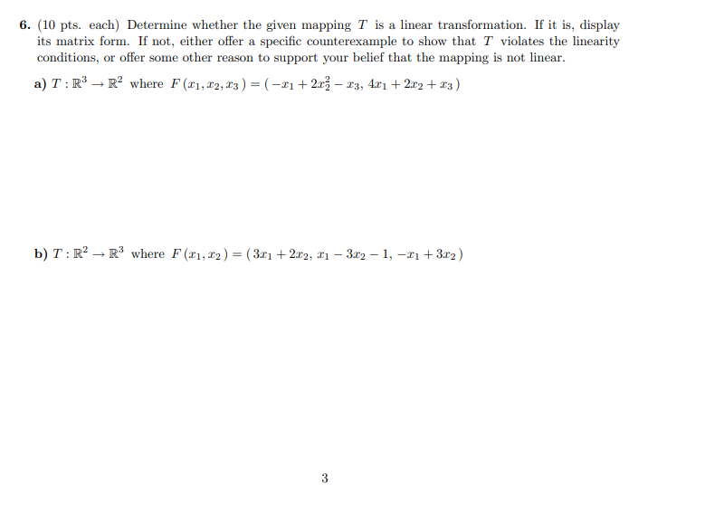 Solved 6. (10 pts. each) Determine whether the given mapping | Chegg.com