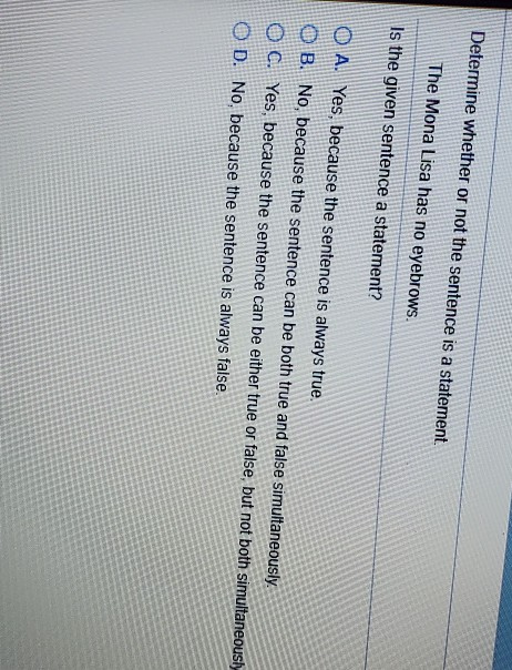 Solved Determine whether or not the sentence is a statement | Chegg.com