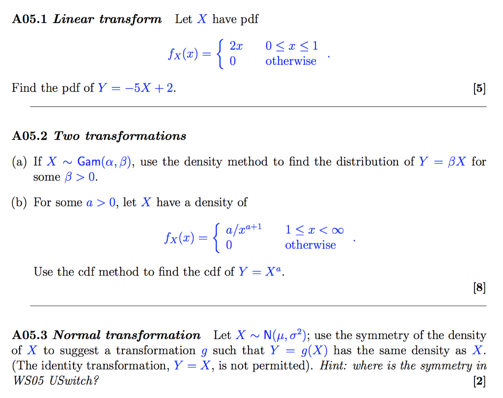 Solved A05.1 Linear transform Let X have pdf 20 0〈x〈1 | Chegg.com