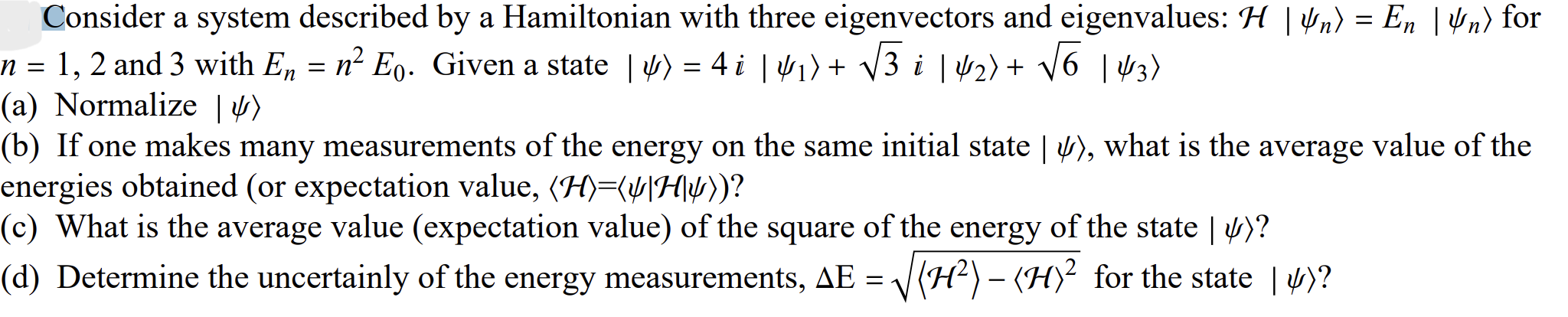 Solved Consider a system described by a Hamiltonian with | Chegg.com