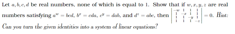 Solved Let a,b,c,d be real numbers, none of which is equal | Chegg.com
