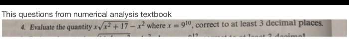 Solved This questions from numerical analysis textbook 4. | Chegg.com