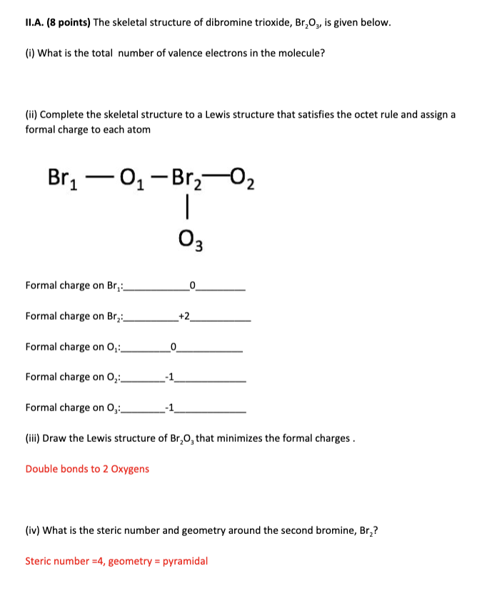Solved II.A. (8 points) The skeletal structure of dibromine | Chegg.com