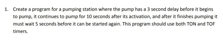 Solved Create a program for a pumping station where the pump | Chegg.com