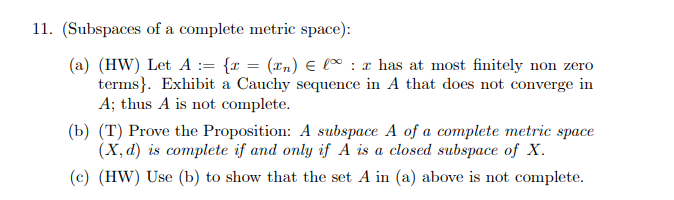 Solved . 11. (Subspaces of a complete metric space): (a) | Chegg.com
