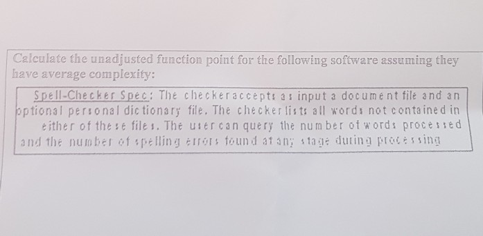 Solved Calculate the unadjusted function point for the | Chegg.com