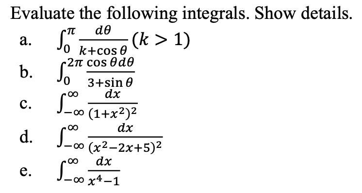 Solved TT do a. c2nt cos de Evaluate the following | Chegg.com