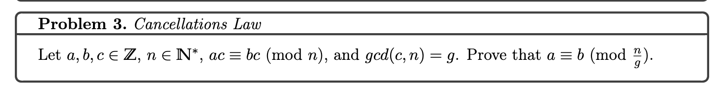 Solved Let a,b,c∈Z,n∈N∗,ac≡bc(modn), and gcd(c,n)=g. Prove | Chegg.com