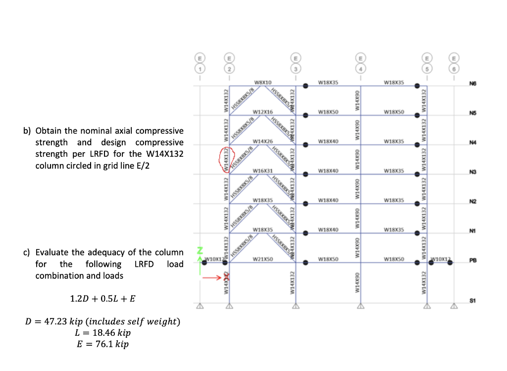 Solved The lateral force resisting system of the following | Chegg.com