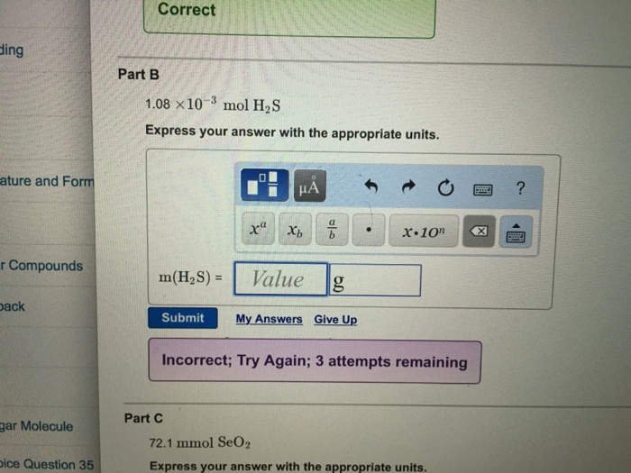 Solved Correct ding Part B 1.08 × 10-3 mol H2S Express your | Chegg.com