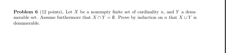 Solved Problem 6 (12 points). Let X be a nonempty finite set | Chegg.com Solved Problem 6 (12 points). Let X be a nonempty finite set | Chegg.com