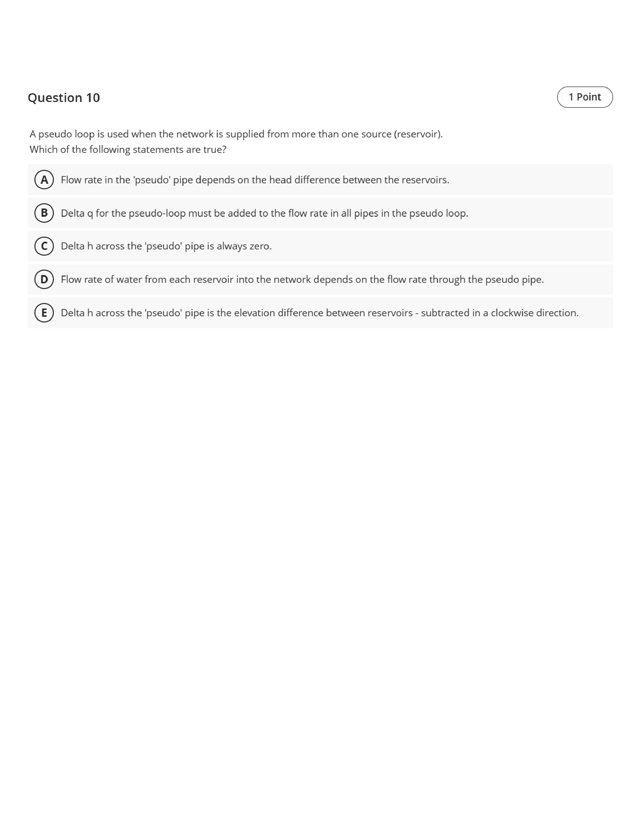 Solved Question 10 ﻿A pseudo loop is used when the network | Chegg.com