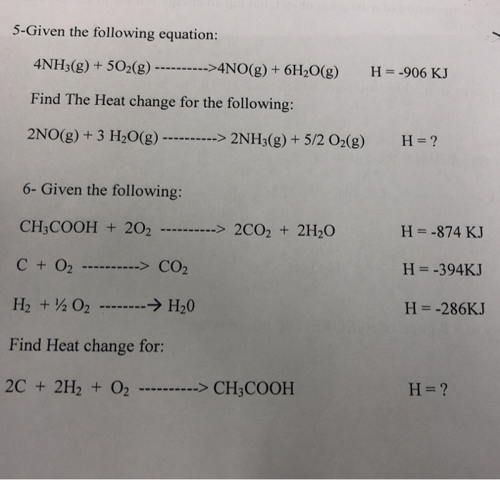 Solved 5-Given the following equation: 4NH3(g) + 502g4NO()+ | Chegg.com
