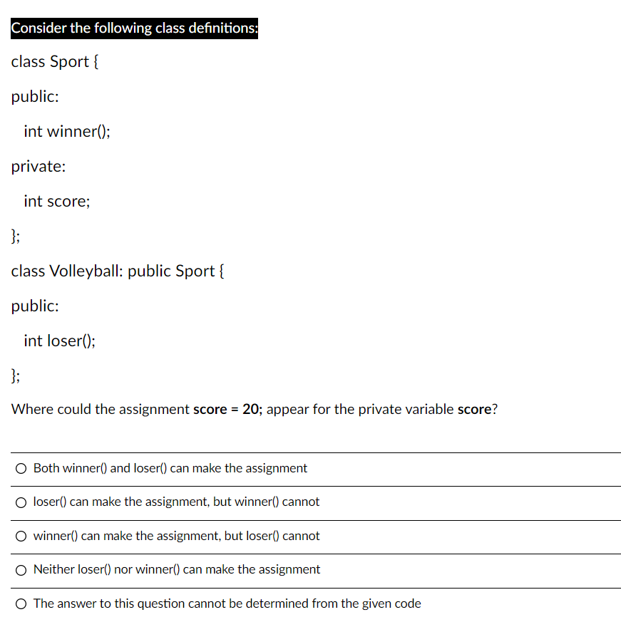 Solved Consider the following class definitions: class Sport | Chegg.com