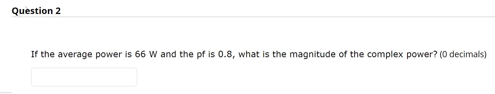 Solved Question 1 Give an average power, P, of 30 W and a | Chegg.com