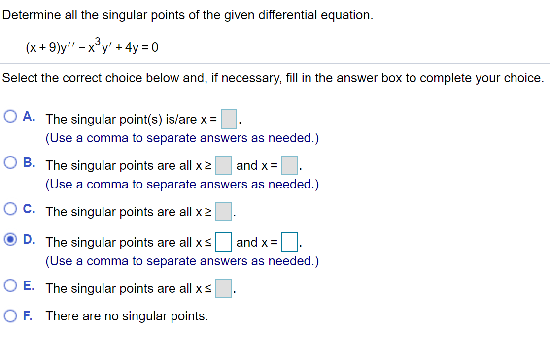 Solved Determine all the singular points of the given | Chegg.com