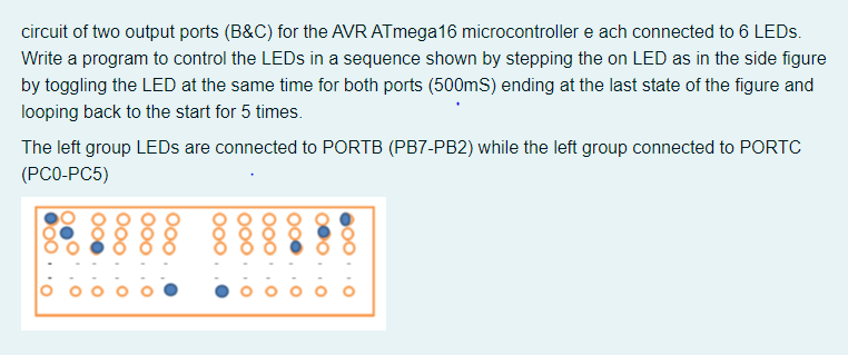 Solved circuit of two output ports (B&C) for the AVR | Chegg.com