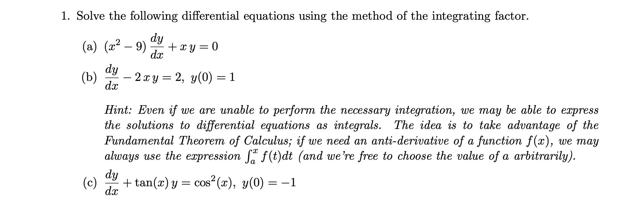 Solved 1. Solve the following differential equations using | Chegg.com