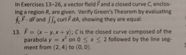 Solved In Exercises 13-26, a vector field Fand a closed | Chegg.com