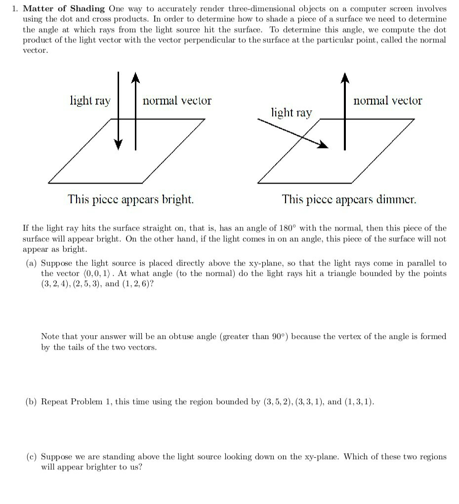 Solved 1. Matter of Shading One way to accurately render | Chegg.com