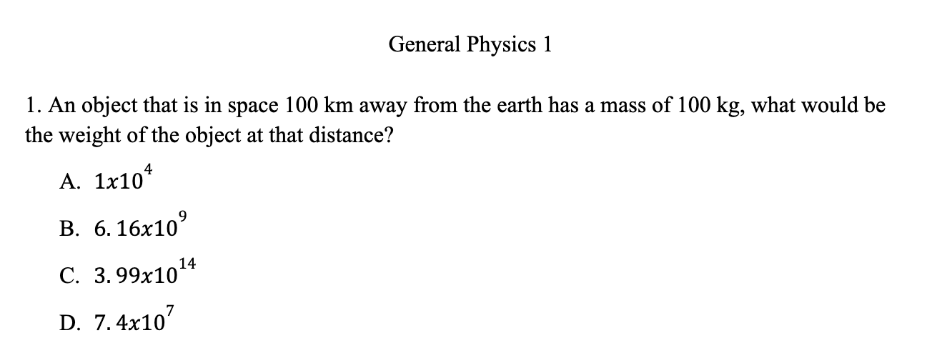 Solved General Physics 1 1. An object that is in space 100 | Chegg.com