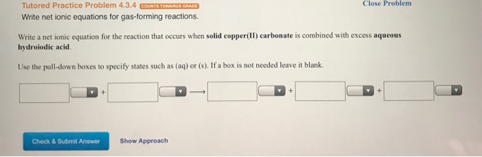 Solved Tutored Practice Problem 4.3.3 COUNTS TOWARDS GRADE | Chegg.com