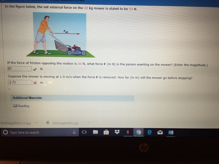 Solved In the figure below, the net external force on the 22 | Chegg.com