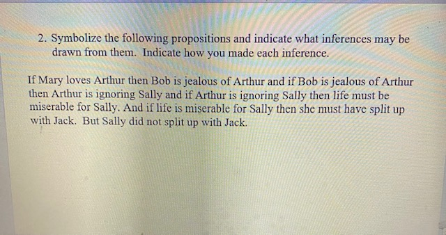 Solved Symbolize the following propositions and indicate | Chegg.com